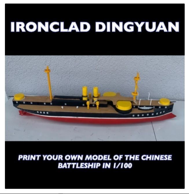 2 in 1 Printable RC Ironclad Dingyuan and Gunboat Tiong Sing 3D model ...