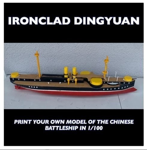 2 in 1 Printable RC Ironclad Dingyuan and Gunboat Tiong Sing 3D model ...
