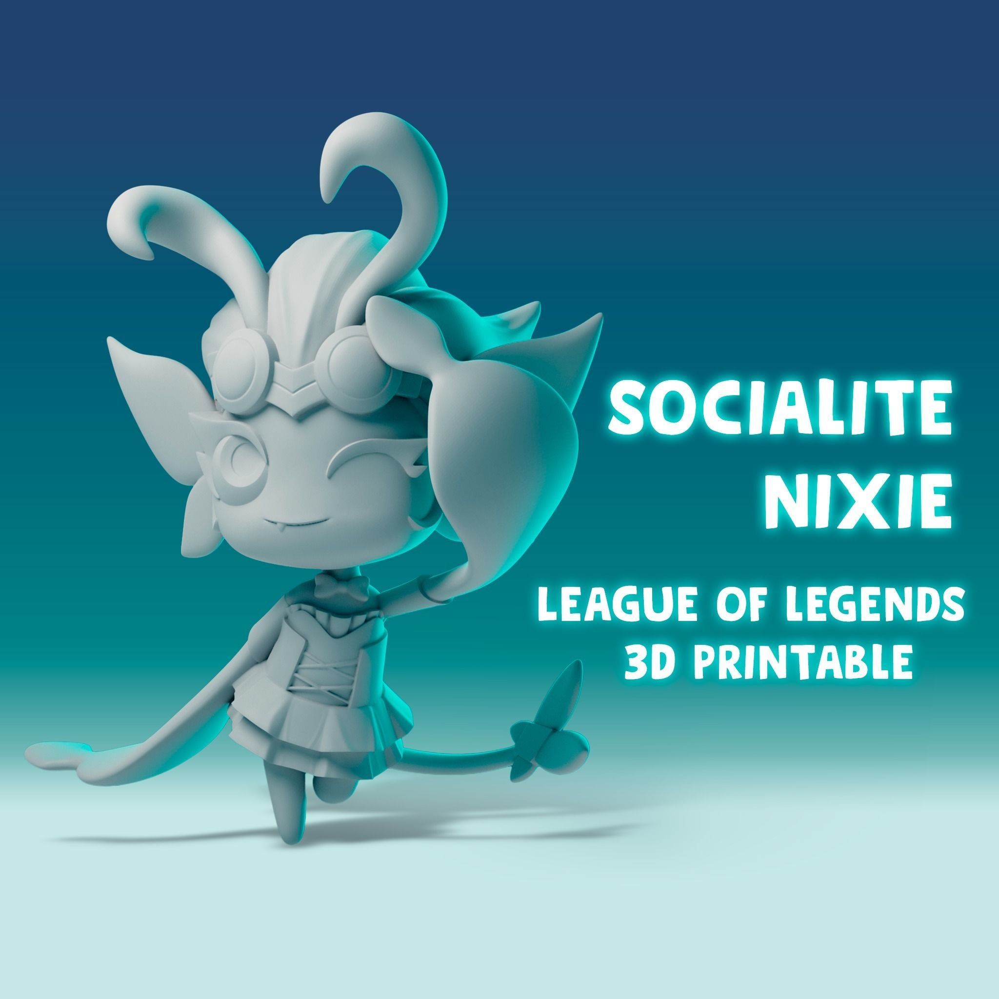 SOCIALITE NIXIE league of legends 3D model 3D printable | CGTrader