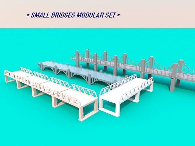 3D model Small Bridges Modular Set for 3d Art VR / AR / low-poly | CGTrader
