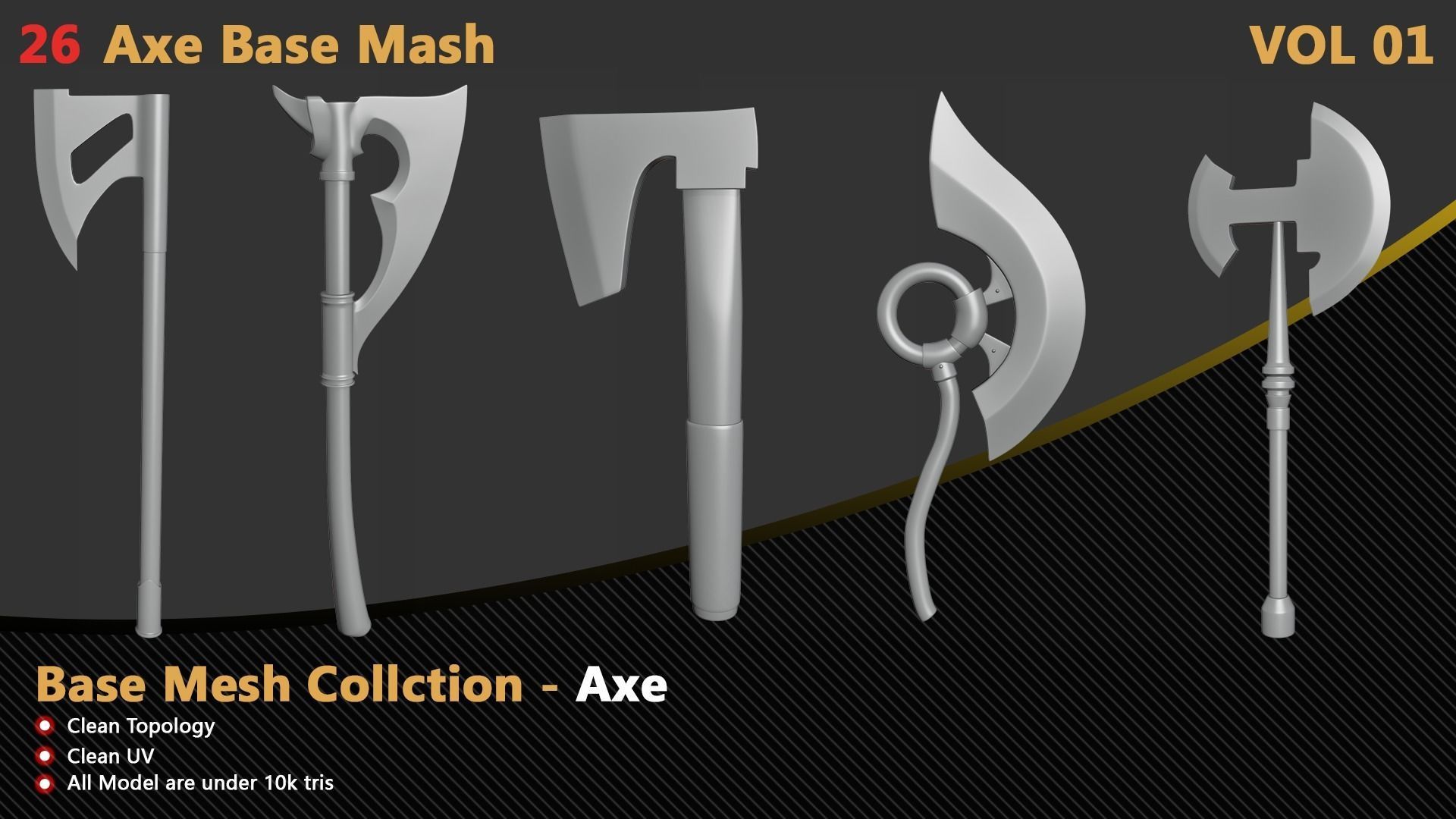 3D model 26 Axe Base Mesh - VOL 01 - Clean UV and Topology VR / AR ...