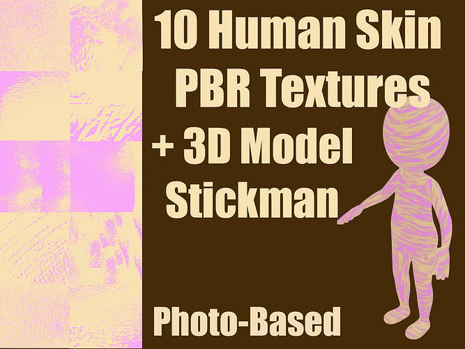 3D Stickman Model plus 10 Human Skin PBR Textures Photo-Based 3D model ...