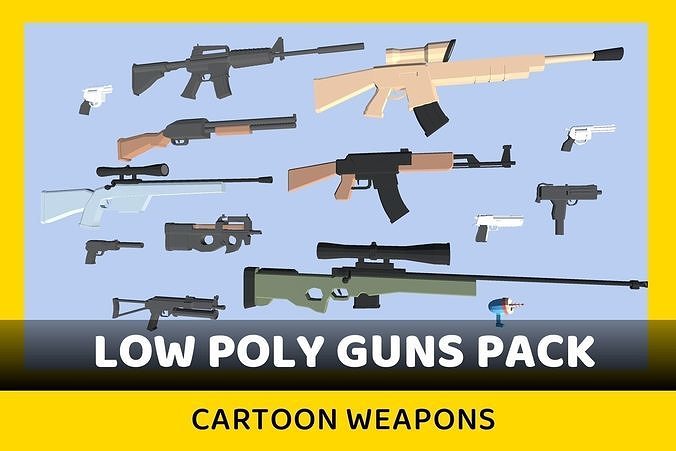 3D model Lowpoly Guns Pack - Lowpoly Weapons - Lowpoly Cartoon Guns VR ...