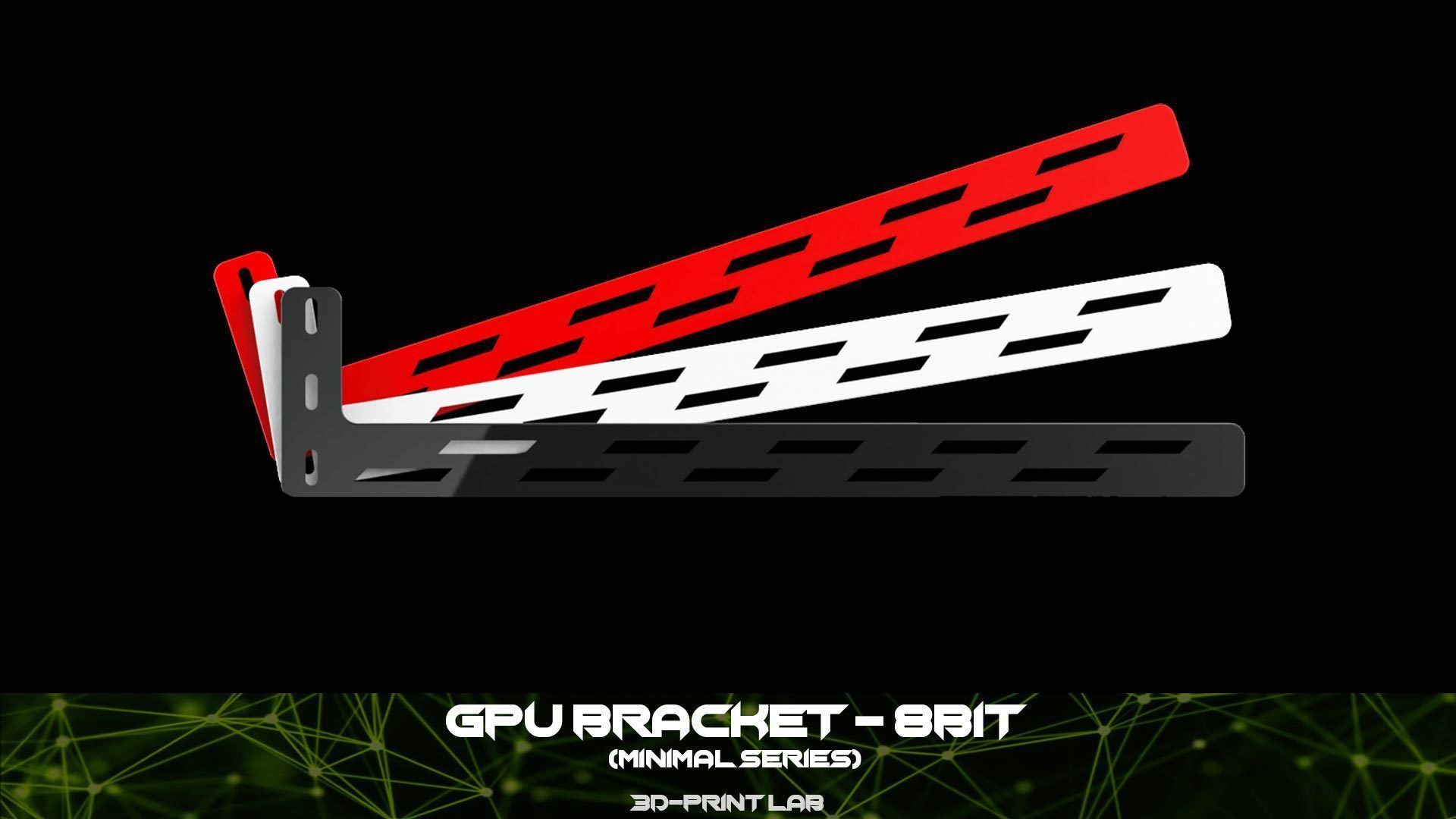 GPU Bracket - Simplex Series - 8BIT 3D model 3D printable | CGTrader