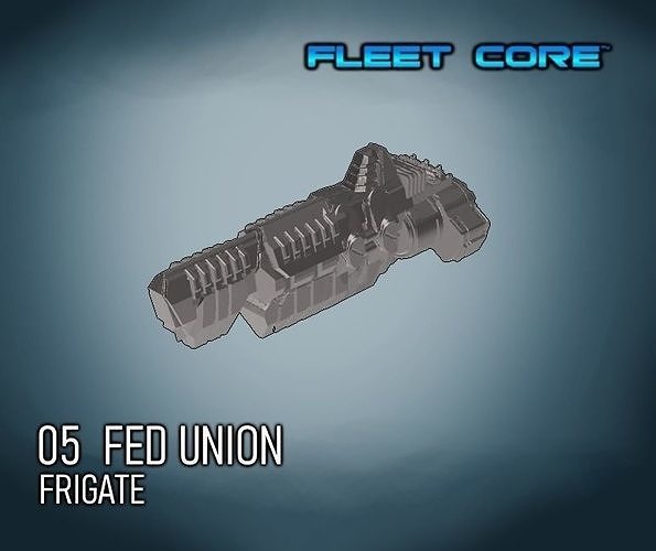 FLEET CORE - 05 FED UNION FRIGATE 3D model 3D printable | CGTrader