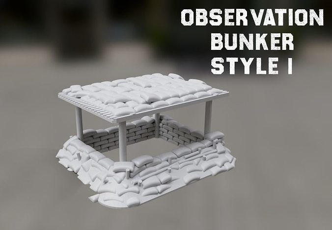 Observation Bunker Style 1 15mm Scale 3D print model 3D model 3D ...