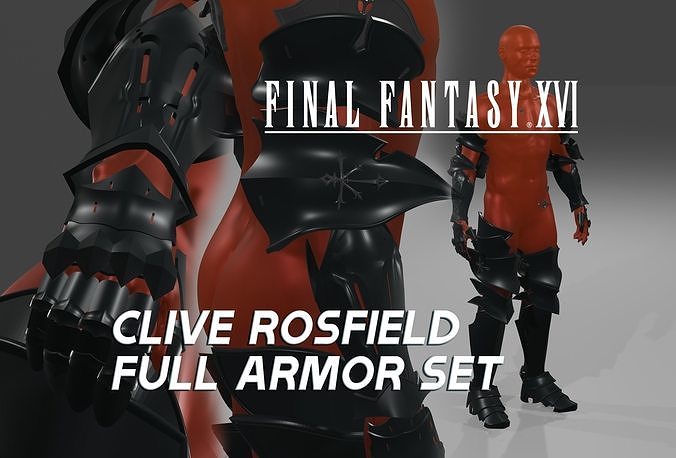 Final Fantasy XVI - Clive Rosfield - Full Armor Set 3D model 3D ...