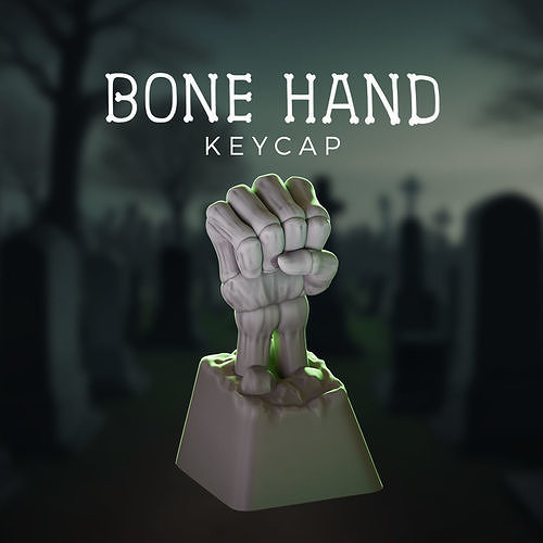 BONE HAND - KEYCAP TO PRINT 3D model 3D printable | CGTrader