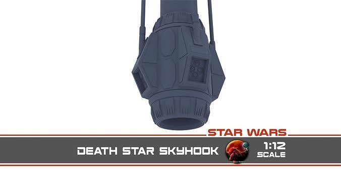 Death Star Skyhook 1-12 scale Blackseries 3D model 3D printable | CGTrader