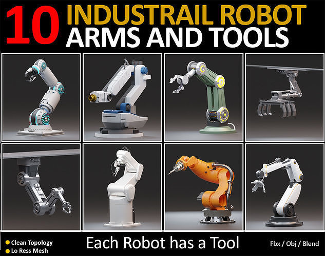 3D model 10 Industrial Robot Arm and 5 tools 3D model VR / AR / low ...
