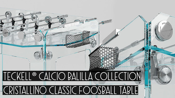 TECKELL Calcio Balilla Cristallino Classic Foosball Table 3D model ...
